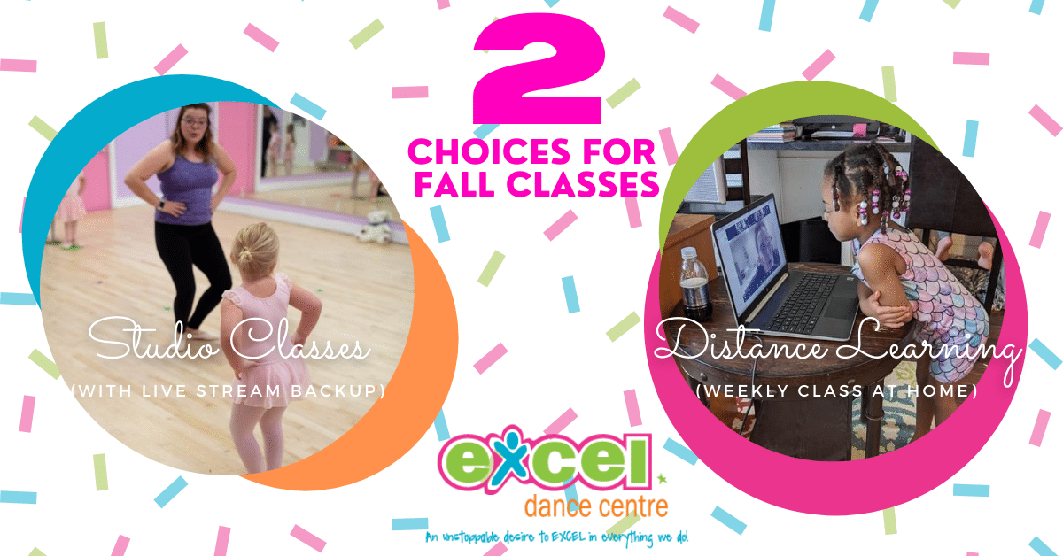 In-person and Distance Learning - Excel Dance Centre